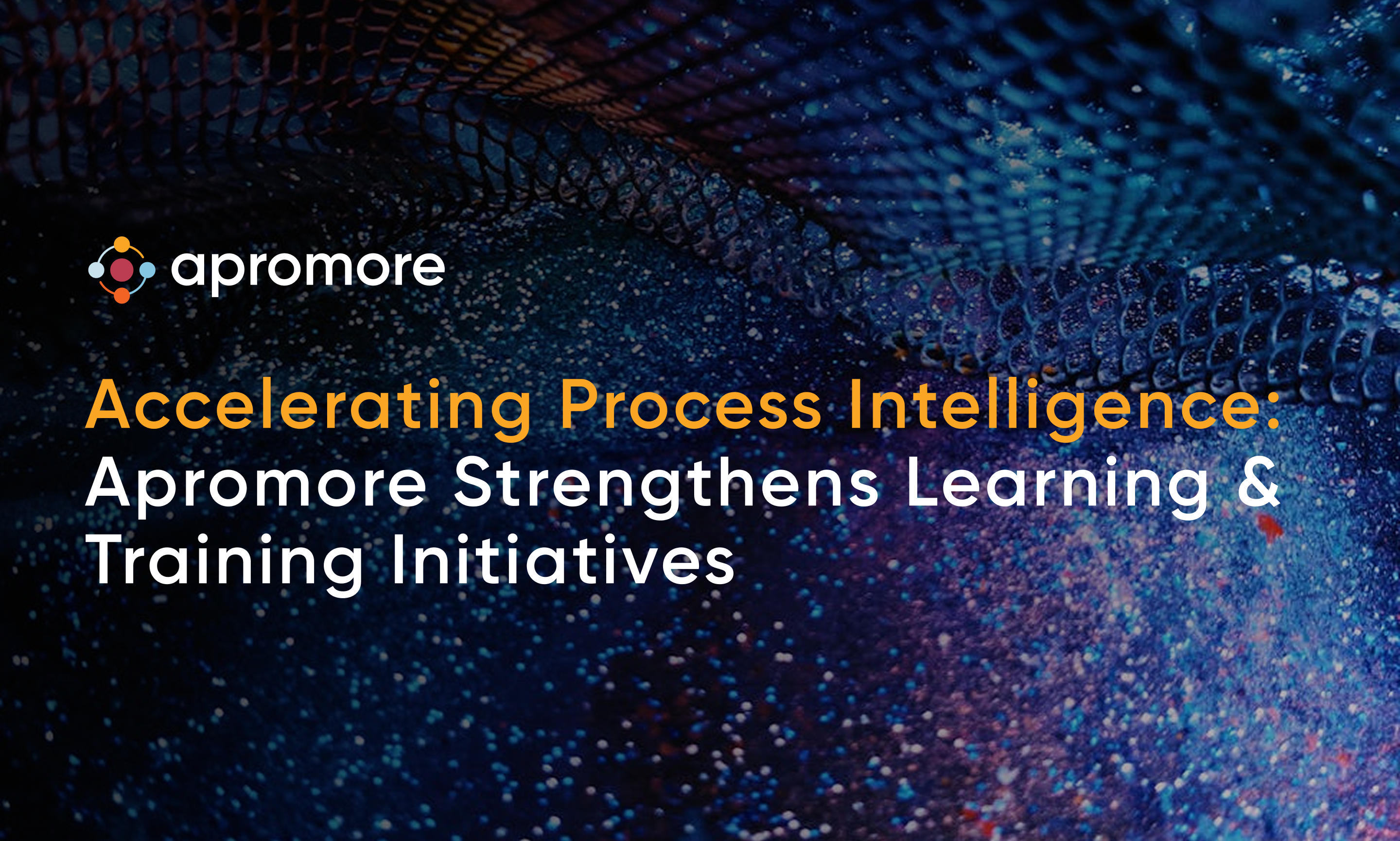 Apromore Expands Education & Training Programs